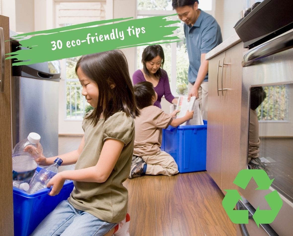 30 Eco-Friendly Tips For Families | Going Green | Blog